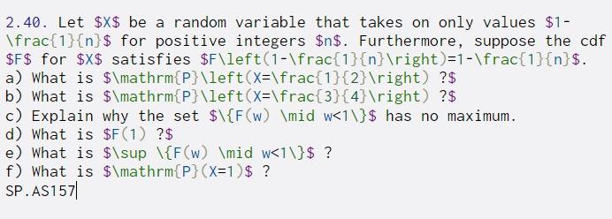 Solved 2.40. Let $X$ be a random variable that takes on only | Chegg.com
