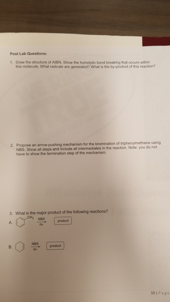 Solved Post Lab Questions: 1. Draw the structure of AIBN. | Chegg.com