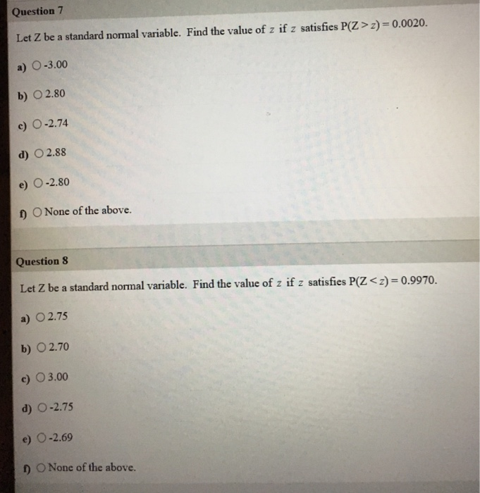 Solved Question 7 Let Z be a standard normal variable. Find | Chegg.com