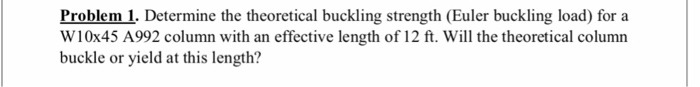 Solved Problem 1. Determine the theoretical buckling | Chegg.com