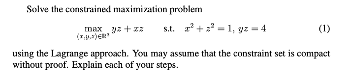 Solved Solve the constrained maximization problem | Chegg.com