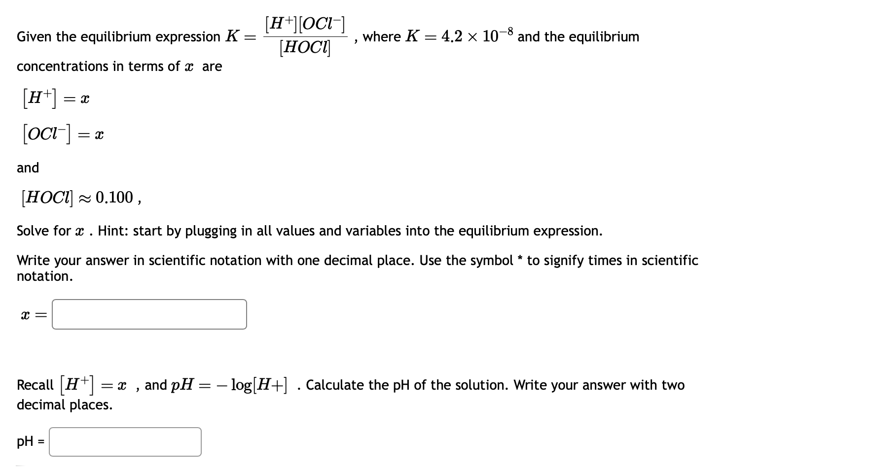 Solved Given the equilibrium expression K=[HOCl][H+][OCl−], | Chegg.com