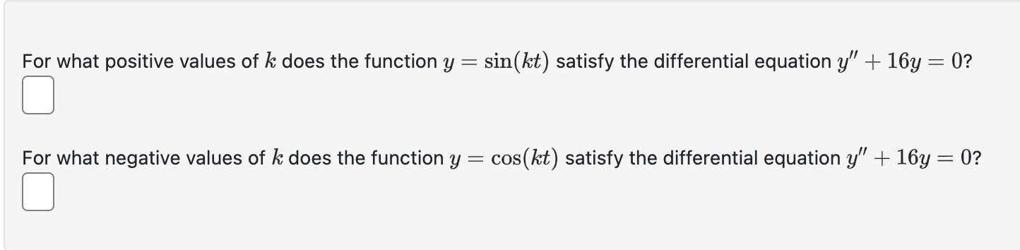 Solved For what positive values of k does the function | Chegg.com