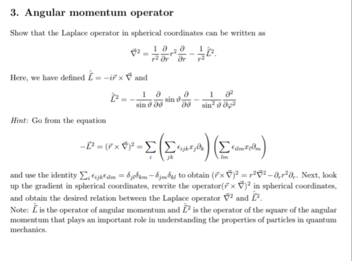 Solved 3. Angular momentum operator Show that the Laplace | Chegg.com