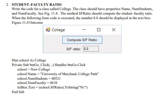 Solved 2. STUDENT-FACULTY RATIO Write the code for a class | Chegg.com