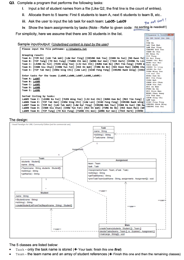 Solved Do not sort! Q3. Complete a program that performs the | Chegg.com