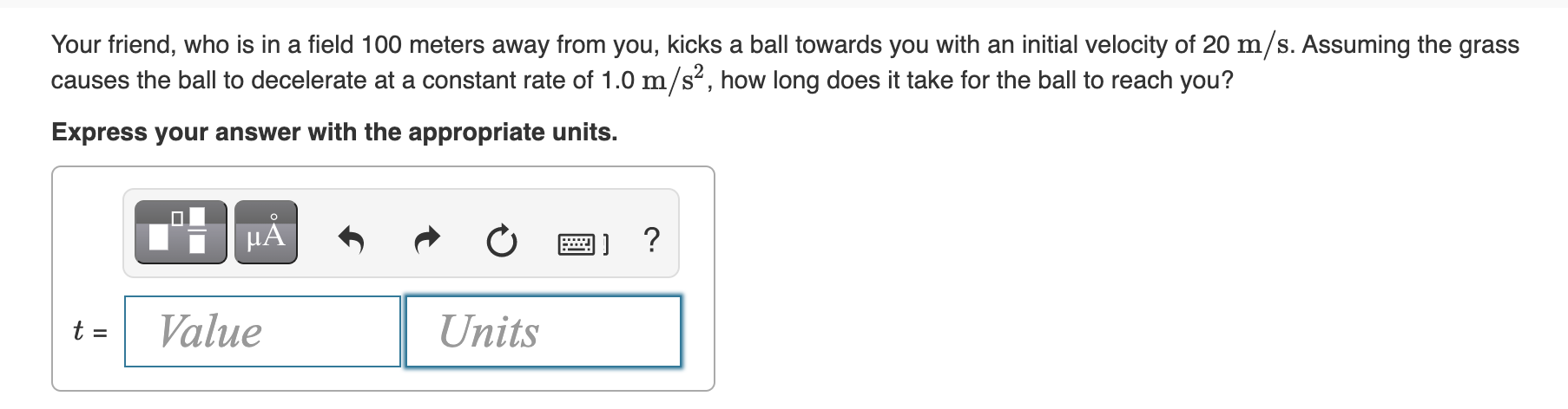 Solved Your friend, who is in a field 100 meters away from | Chegg.com