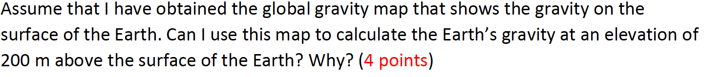 Solved Assume that I have obtained the global gravity map | Chegg.com