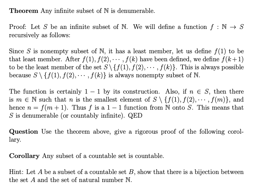 Solved Theorem Any infinite subset of N is denumerable. | Chegg.com