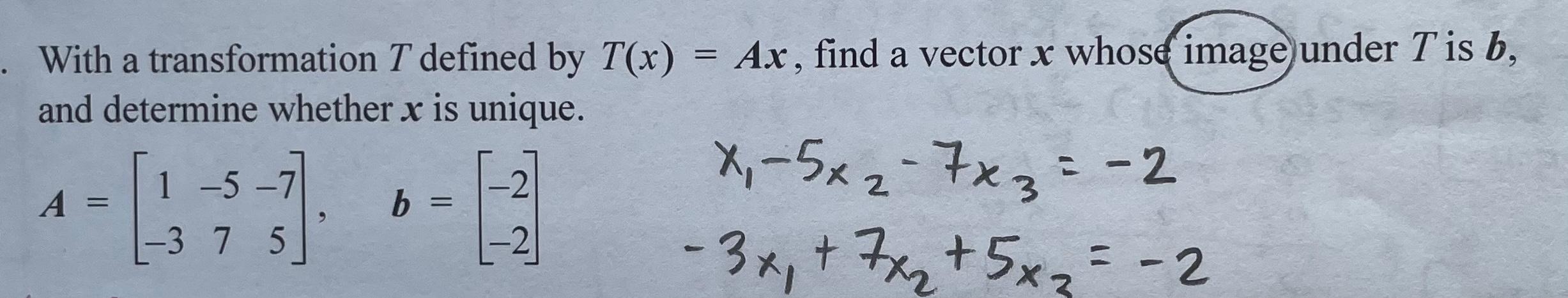 Solved With a transformation T defined by T(x)=Ax, find a | Chegg.com