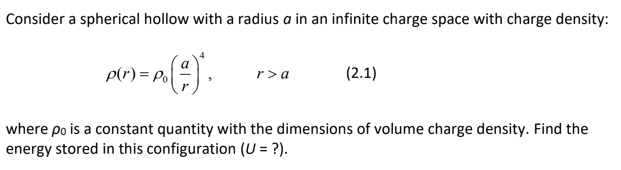 Solved Consider a spherical hollow with a radius a in an | Chegg.com