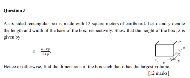 Solved Question 3 A six-sided rectangular box is made with | Chegg.com