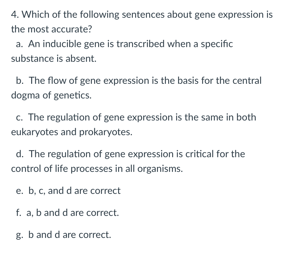 Solved 4. Which of the following sentences about gene | Chegg.com
