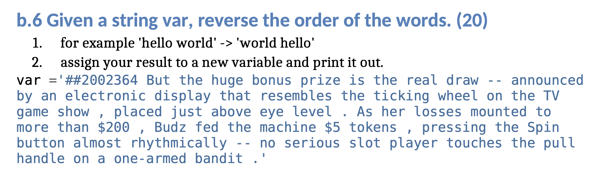 Solved B6 Given A String Var Reverse The Order Of The 3173