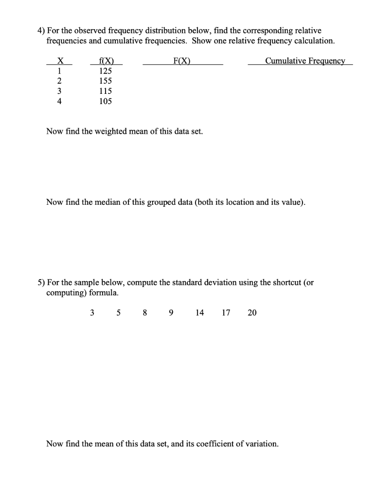 Solved 4) For the observed frequency distribution below, | Chegg.com