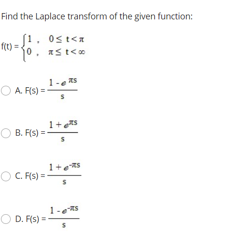 Solved Find the Laplace transform of the given function: si | Chegg.com
