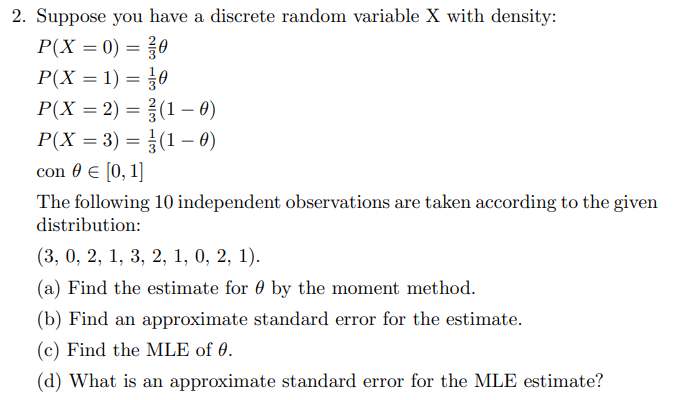 Solved 2. Suppose you have a discrete random variable X with | Chegg.com