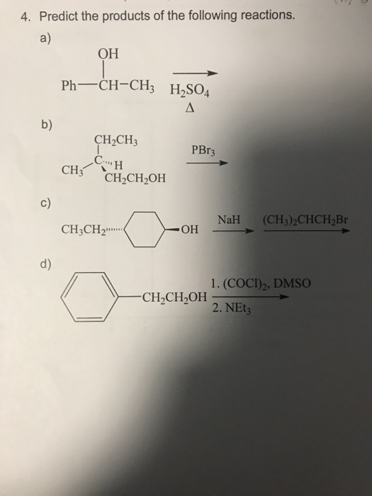 Solved Predict the products of the following reactions. a) | Chegg.com