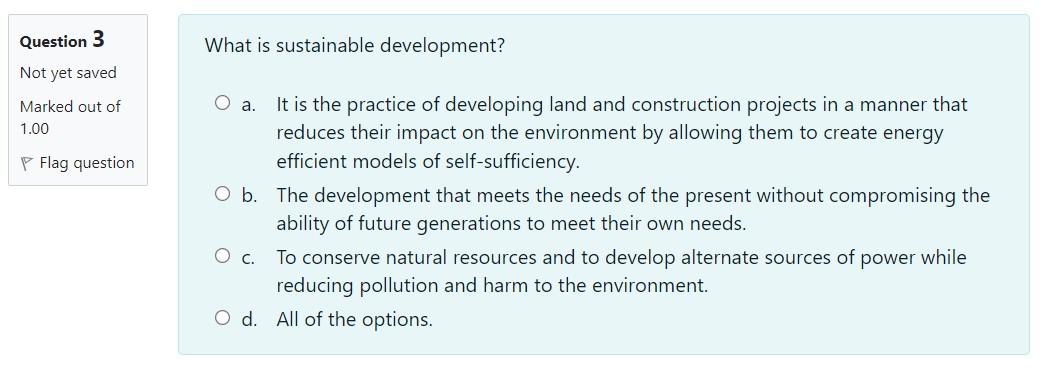 Solved What is sustainable development? a. It is the | Chegg.com