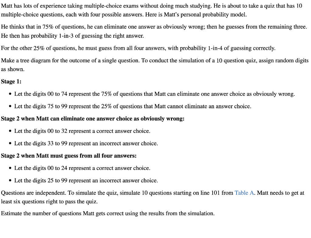 Solved Matt has lots of experience taking multiple-choice | Chegg.com