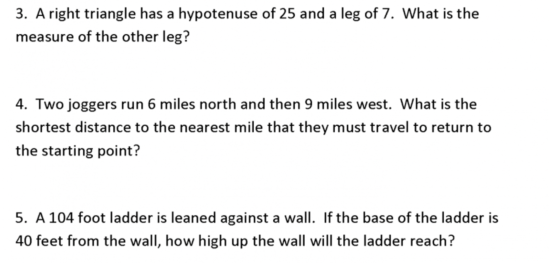 Solved 3. A right triangle has a hypotenuse of 25 and a leg | Chegg.com