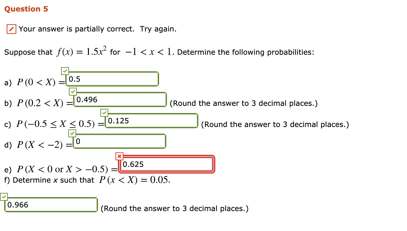 Solved Question 5 Your Answer Is Partially Correct Try
