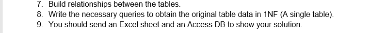 Solved Normalization Question (15%) Normalize the below | Chegg.com