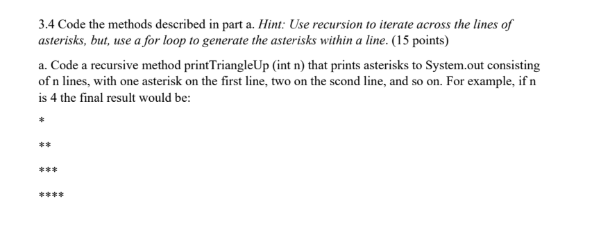Solved 3.4 Code the methods described in part a. Hint: Use | Chegg.com