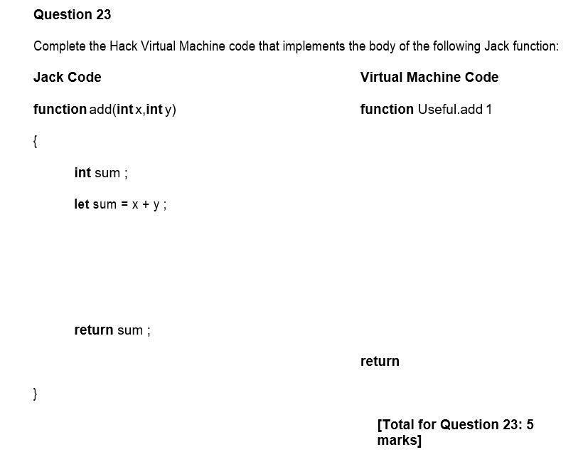 Question 23 Complete the Hack Virtual Machine code | Chegg.com