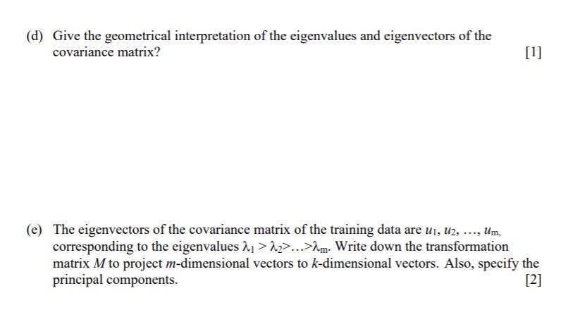 Solved (d) Give the geometrical interpretation of the | Chegg.com