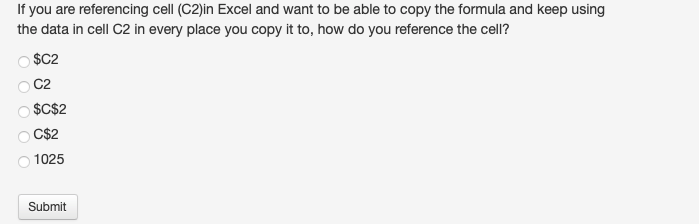 Solved If you are referencing cell (C2)in Excel and want to | Chegg.com