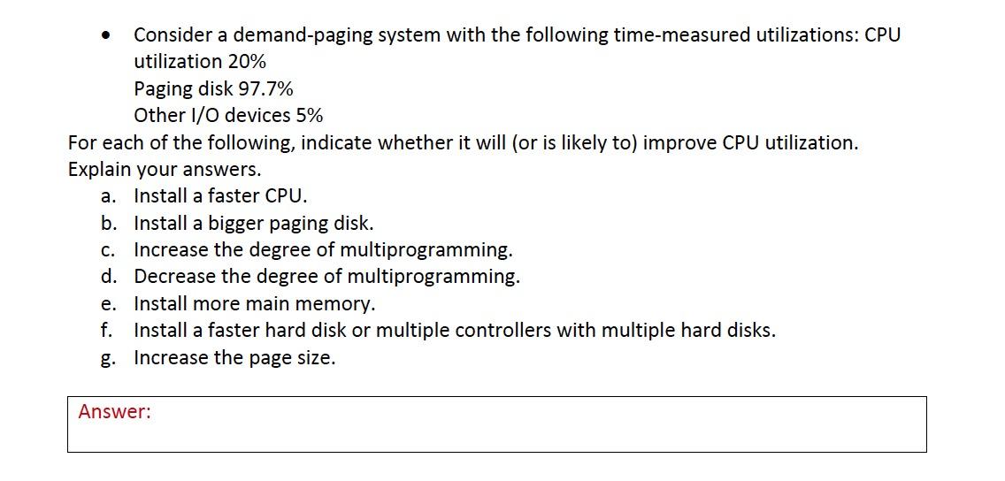 Solved Consider a demand-paging system with the following | Chegg.com