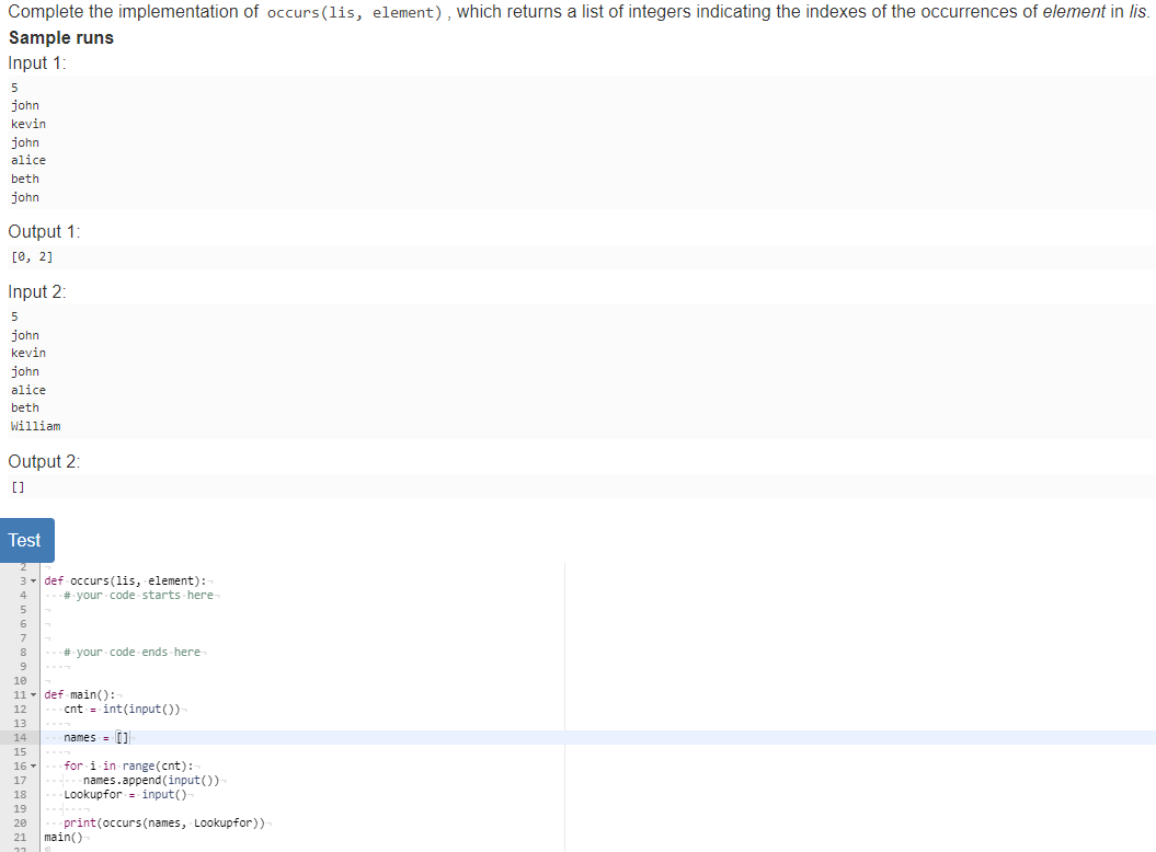Solved Complete the implementation of occurs(lis, element), | Chegg.com