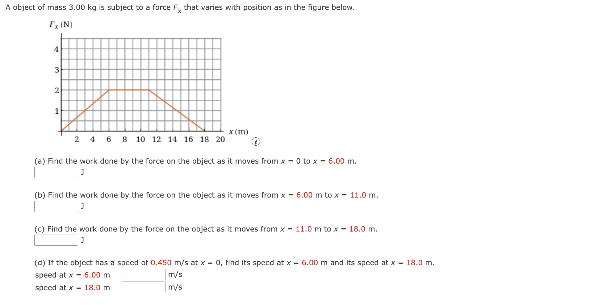 Solved (a) Find the work done by the force on the object as | Chegg.com