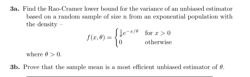 Solved a. Find the Rao-Cramer lower bound for the variance | Chegg.com