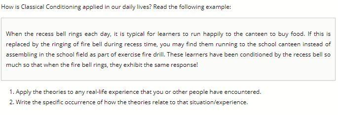 Solved How is Classical Conditioning applied in our daily | Chegg.com