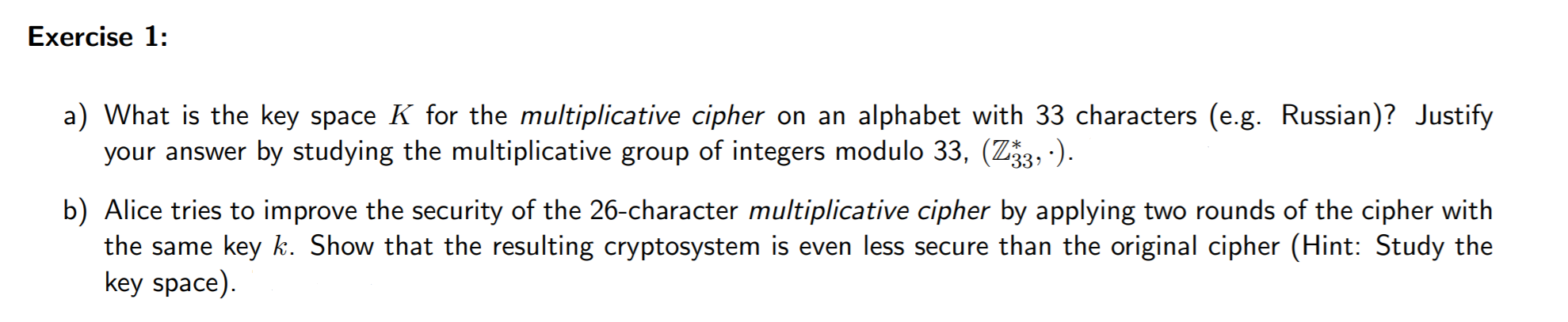 Cryptography question: answer completely and | Chegg.com