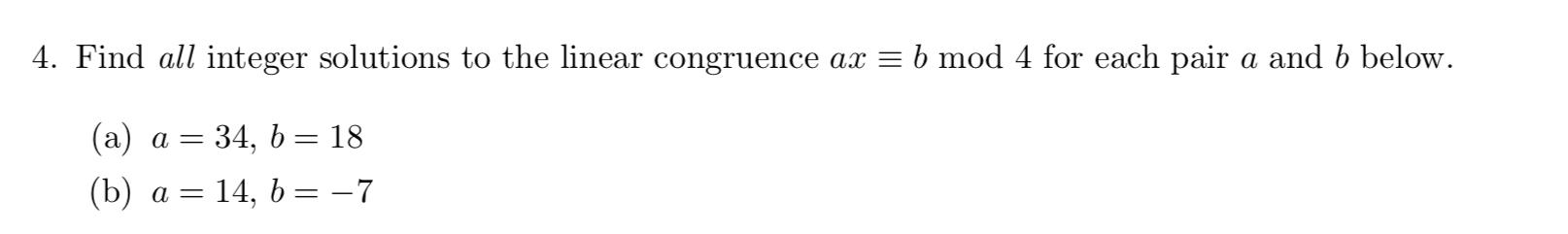 Solved 4. Find all integer solutions to the linear | Chegg.com