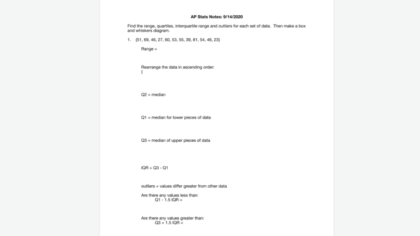 Solved AP Stats Notes: 9/14/2020 Find the range, quartiles, | Chegg.com