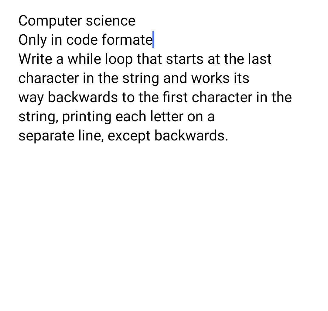 Computer science Only in code formatel Write a while | Chegg.com