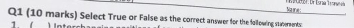 Solved SPOctOr:Dr Esraa Tarawneh Name Q1 (10 marks) Select | Chegg.com