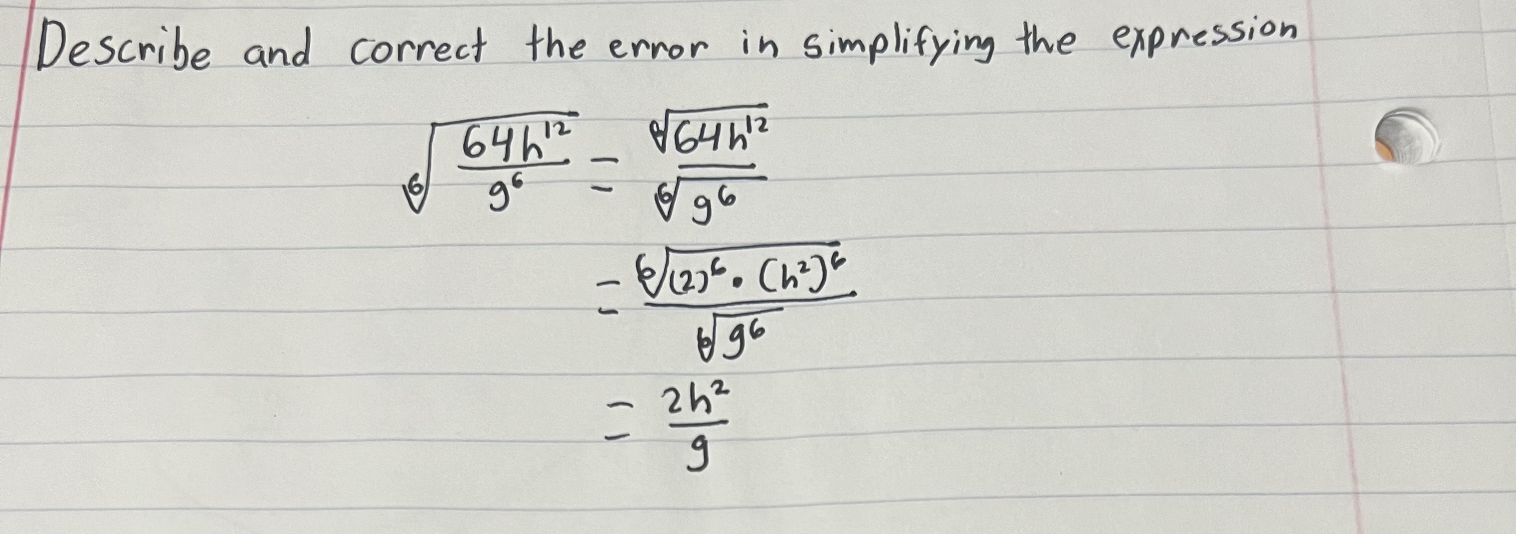 Solved Describe And Correct The Error In Simplifying The 