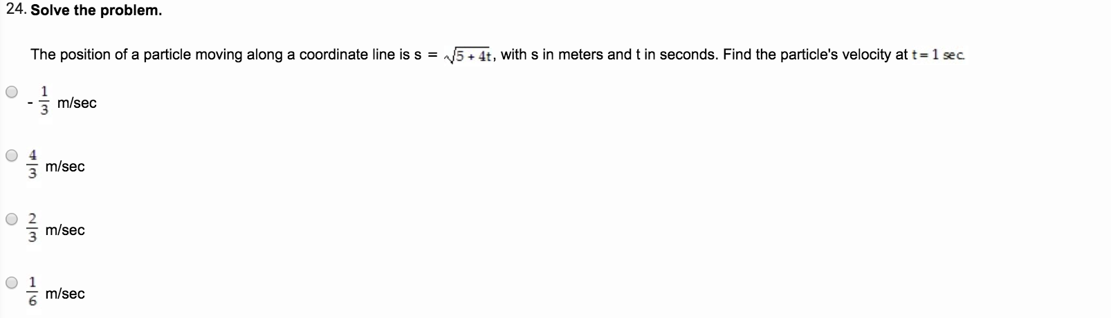 Solved Solve the problem. The position of a particle moving | Chegg.com