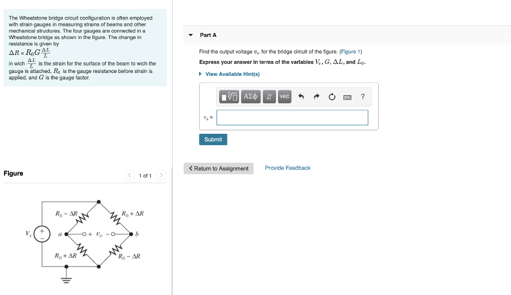 Solved Part A The Wheatstone bridge circuit configuration is | Chegg.com