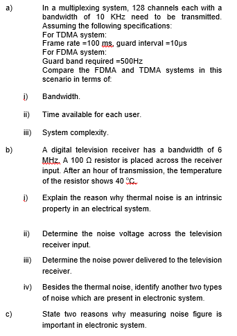 Solved In a multiplexing system, 128 channels each with a | Chegg.com