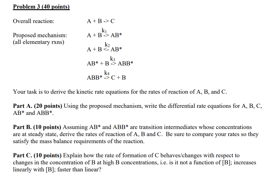 Solved Overall reaction: A+B−CA+B−k1AB∗ | Chegg.com