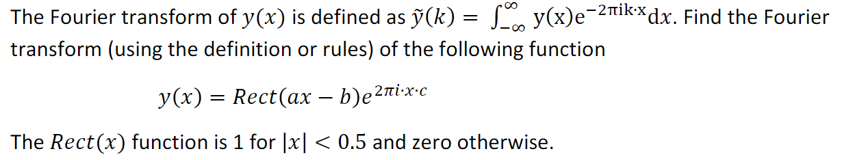 Solved The Fourier transform of y(x) is defined as | Chegg.com