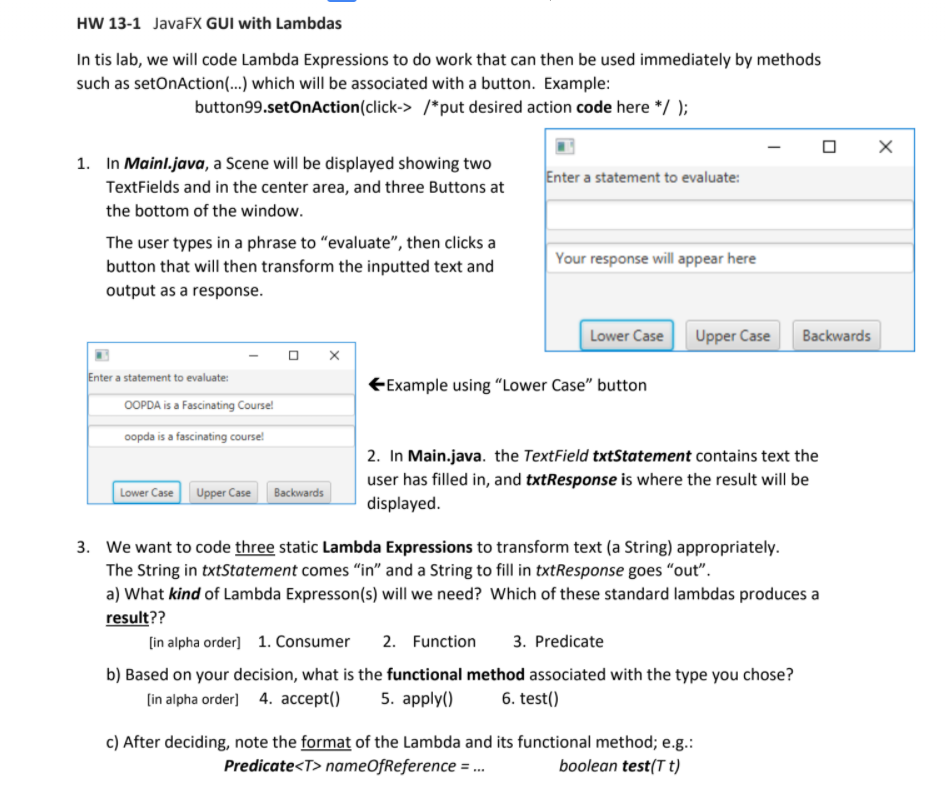 Solved HW 13-1 JavaFX GUI with Lambdas In tis lab, we will | Chegg.com