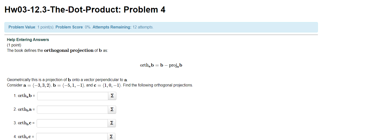 Solved Hw03-12.3-The-Dot-Product: Problem 4 Problem Value: 1 | Chegg.com