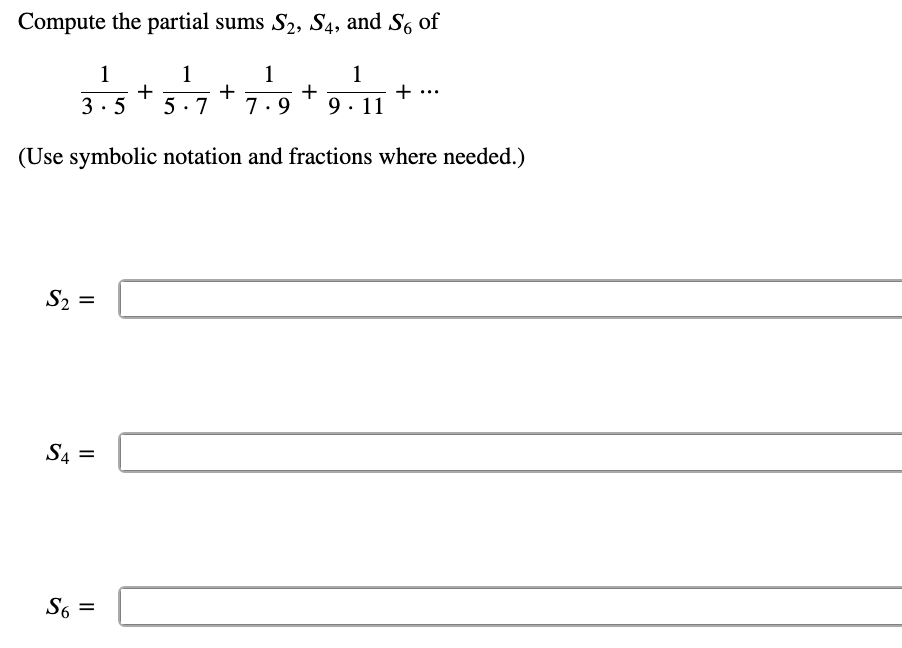 Solved Compute the partial sums S2,S4, and S6 of | Chegg.com